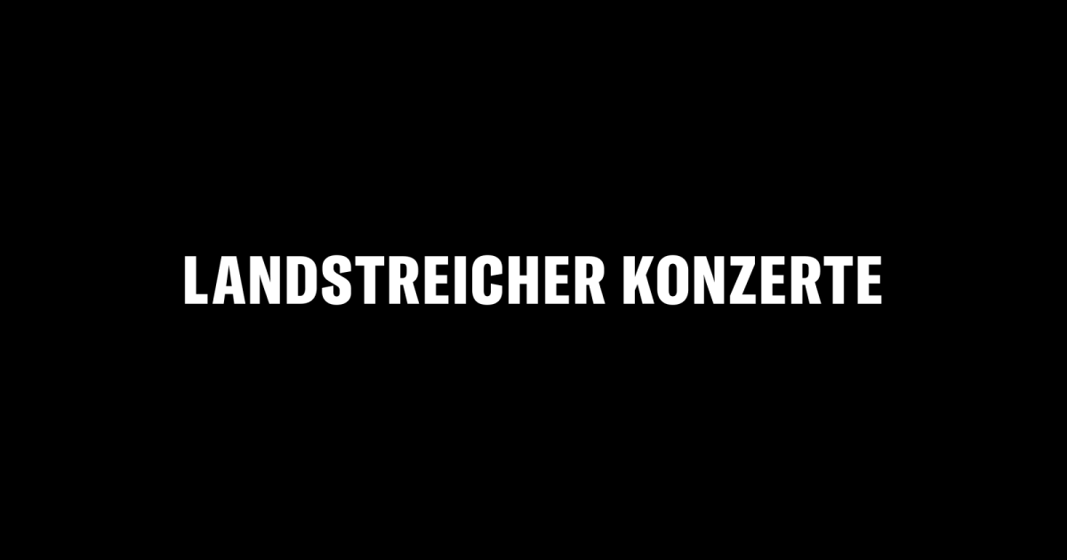 Landstreicher Konzerte | LAGEPLAN, TIMETABLE UPDATE & FAQs | Campus…